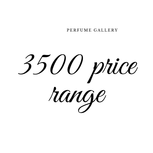 3500 price range – Perfume Gallery